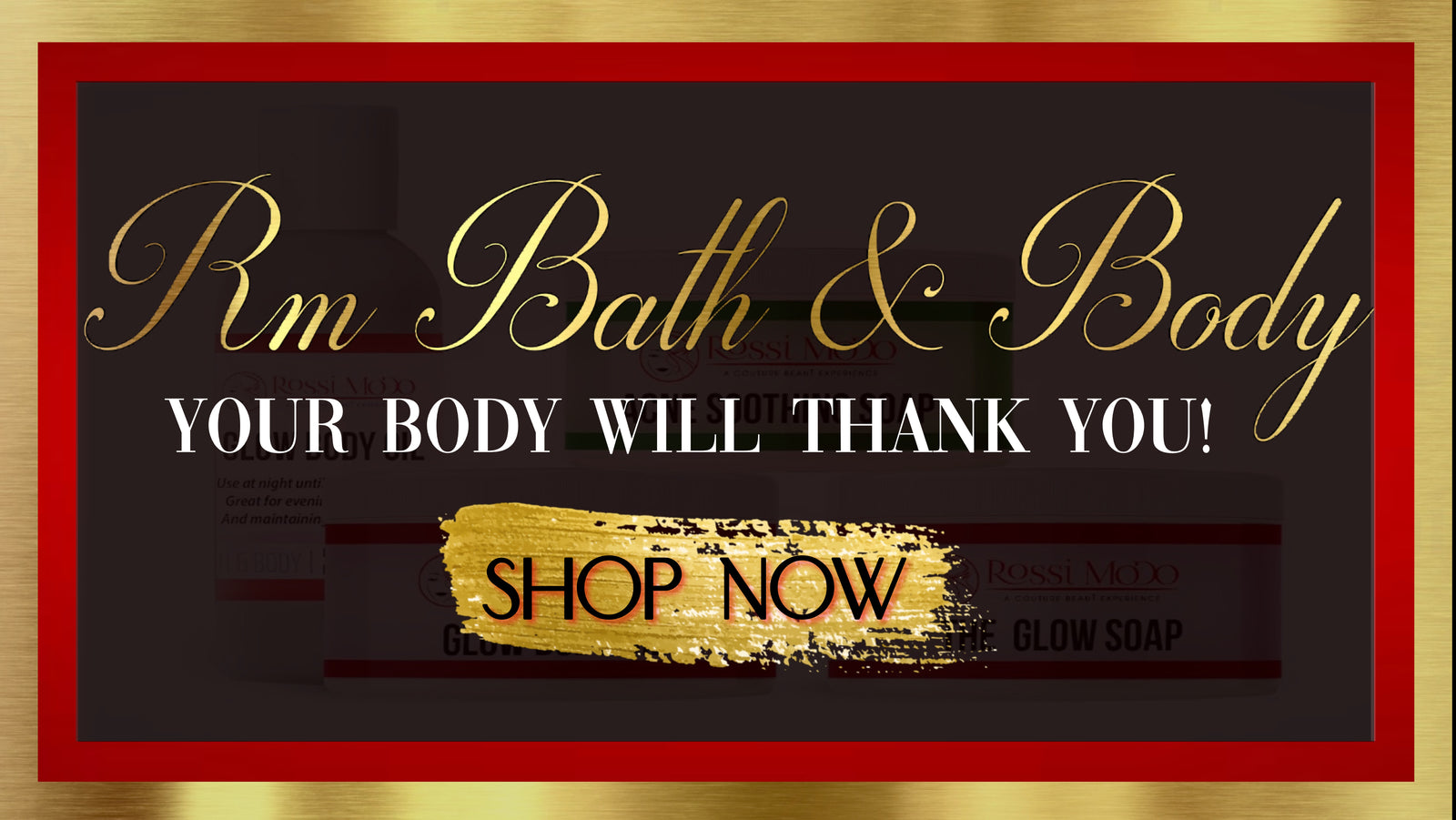 RM Bath & Body